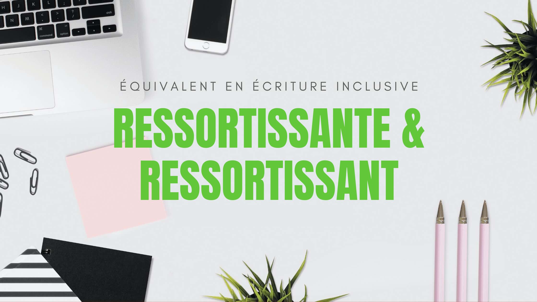 Ressortissante et ressortissant en écriture inclusive